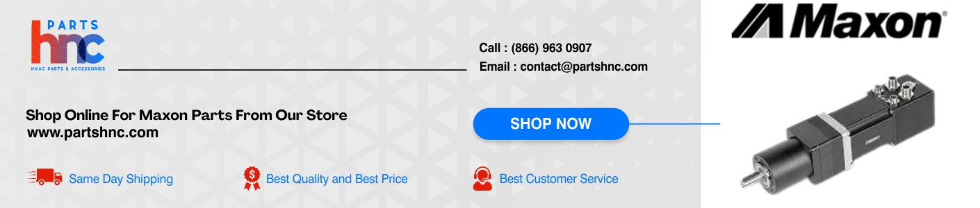 Get the Best Genuine Maxon Parts - PartsHnC