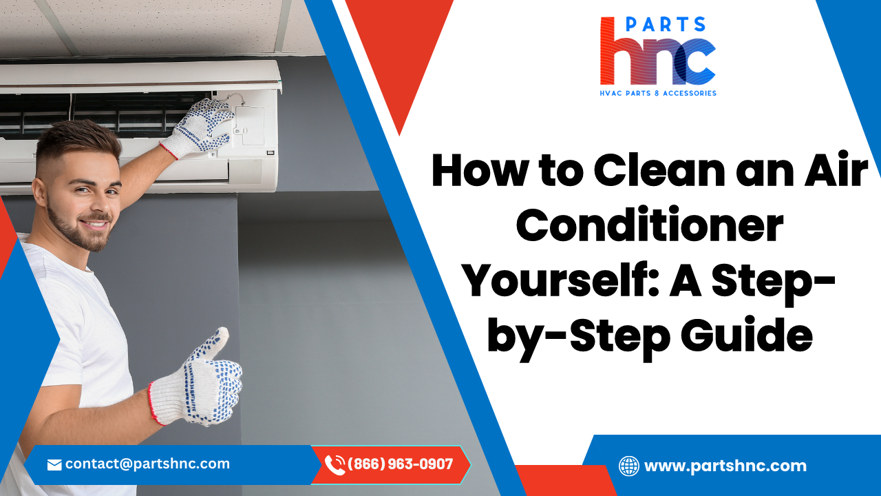Steps to Clean your Air Condit