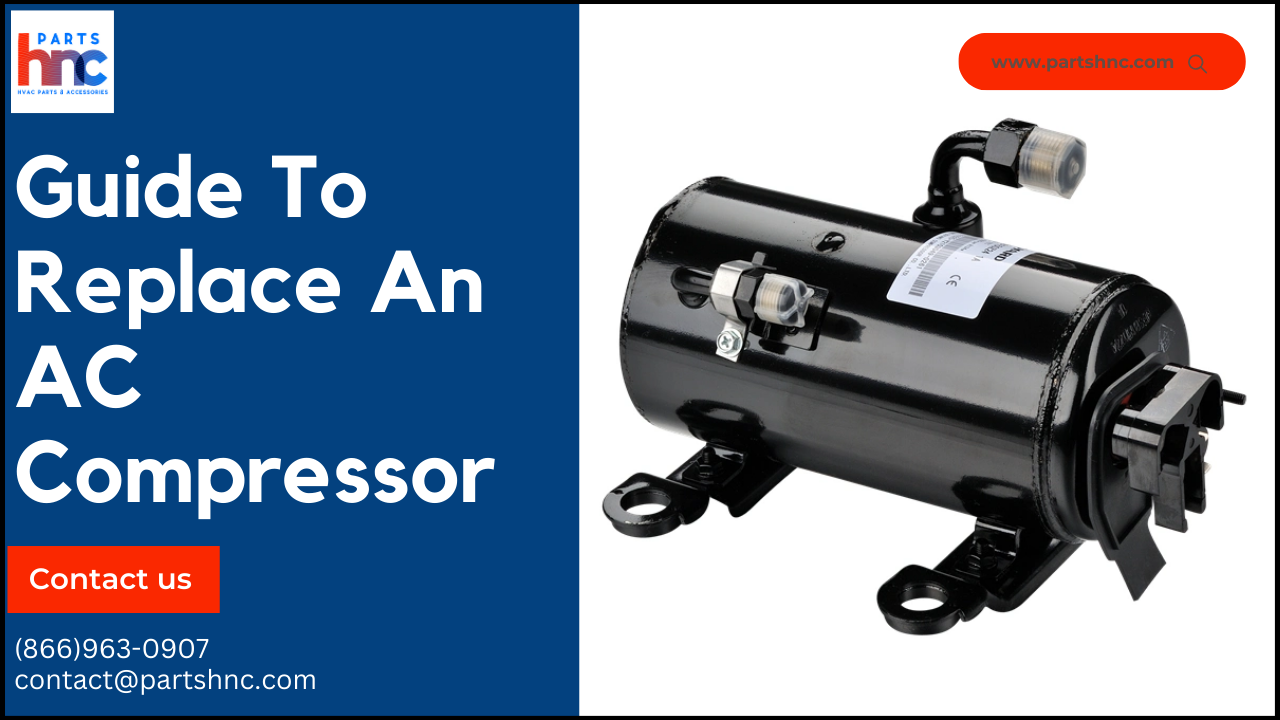 Replacing AC Compressor: Step-by-Step Guide