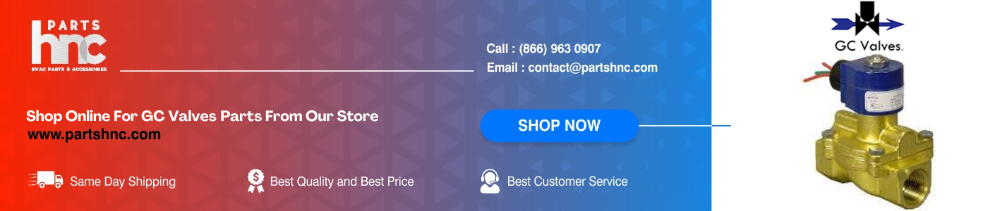 GC Valves | Replacement Parts of GC Valves/Coils - PartsHnC