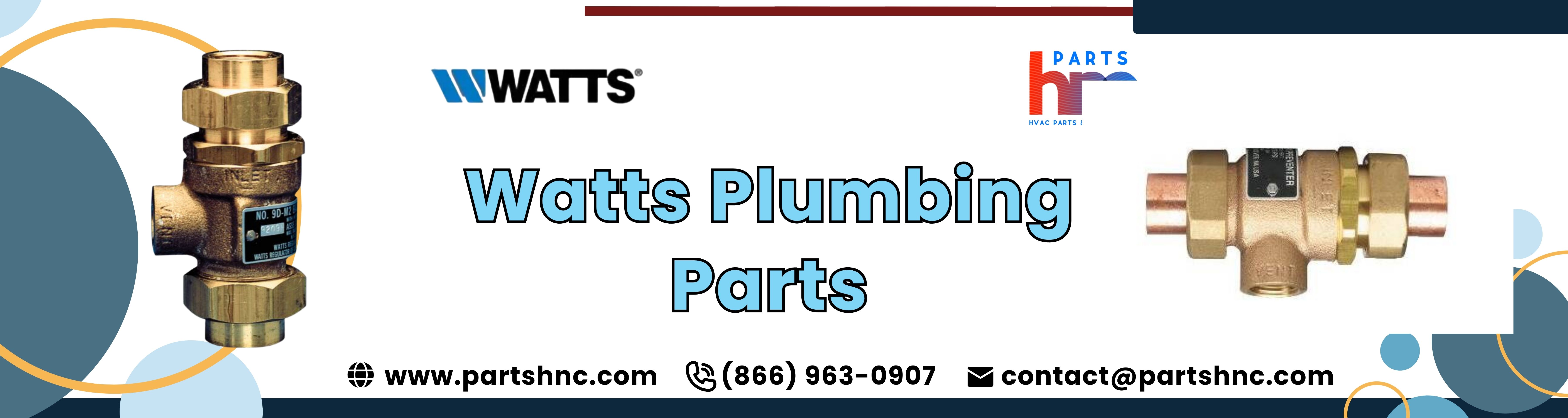 Buy Now Genuine Watts Plumbing Parts | - PartsHnC